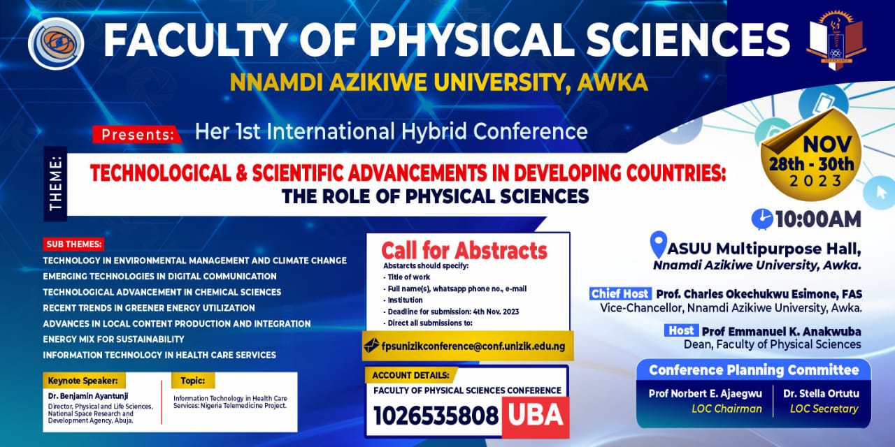 FACULTY OF PHYSICAL SCIENCES PRESENTS HER INTERNATIONAL HYBRID ...